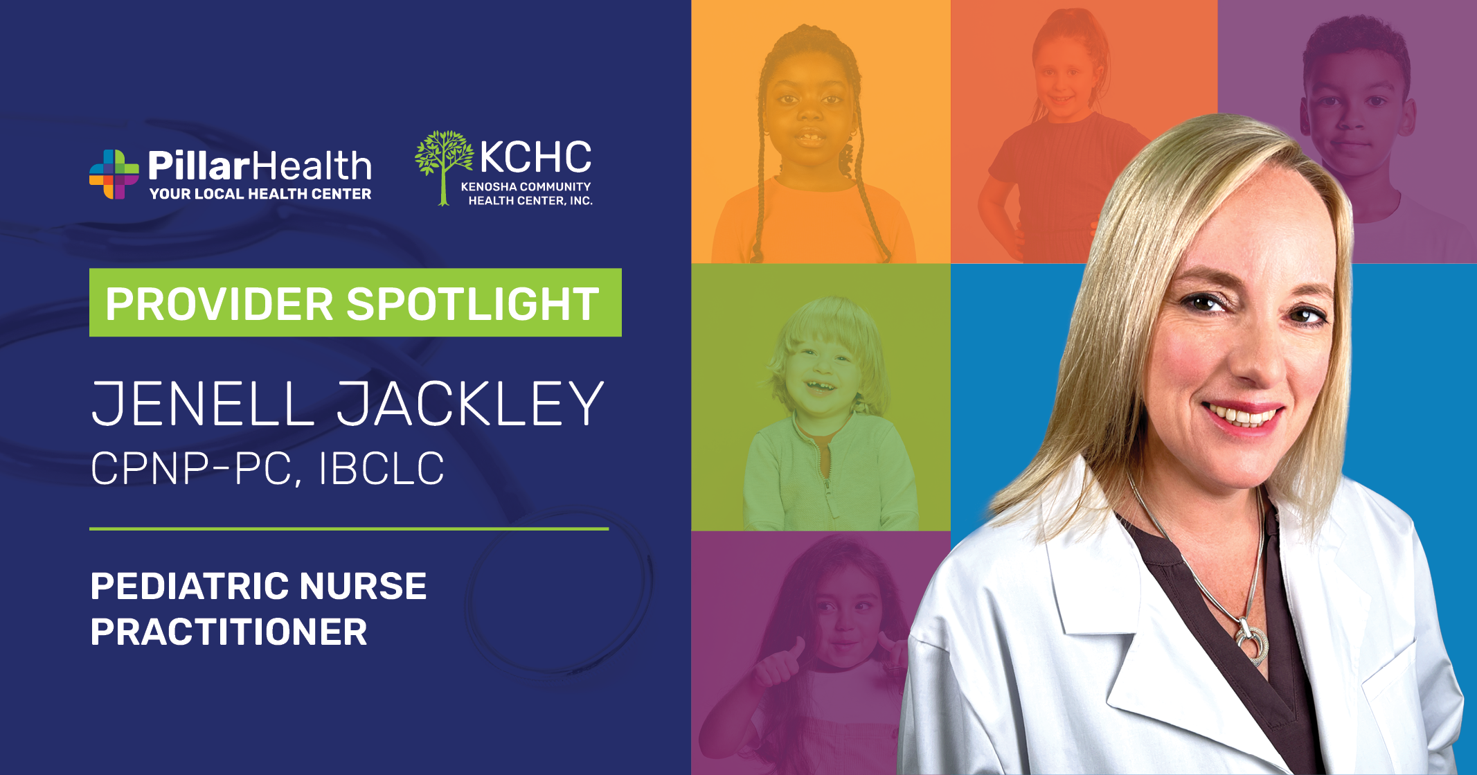 Provider Spotlight: Jenell Jackley, CPNP-PC-IBCLC | Pillar Health | KCHC